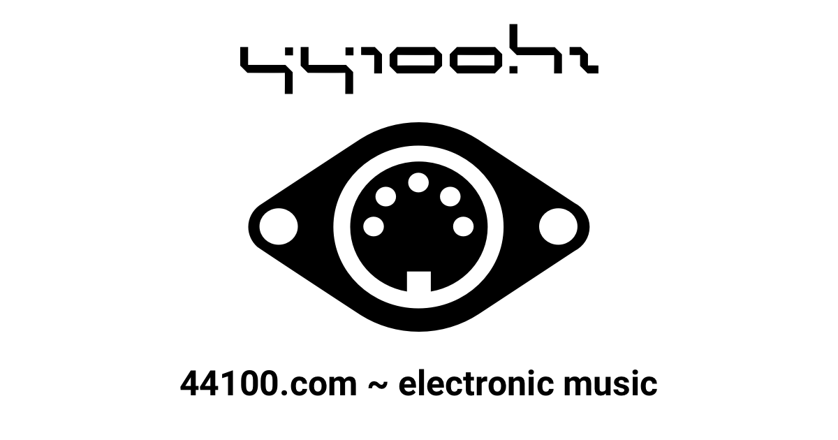 44100Hz ~ electronic music today
